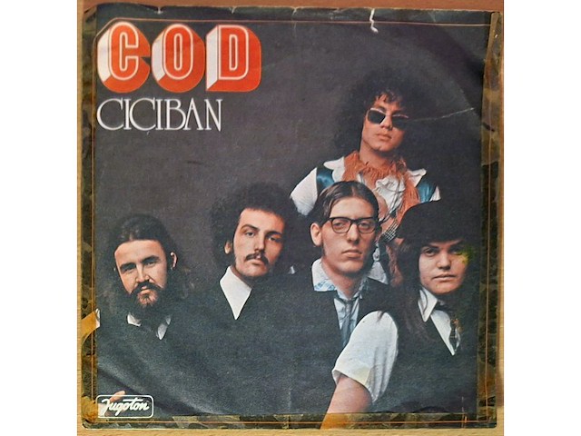 SP COD - Ciciban / Rock za moju (1976) 2. press, VG/VG-