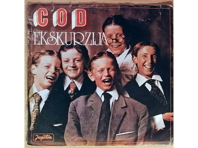 SP COD - Ekskurzija / Kad smo bili sasvim (1977) VG-