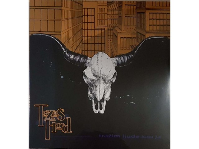 Texas Flood – Tražim Ljude Kao Ja LP u Foliji