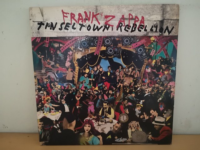 Frank Zappa :Tinsel Town Rebellion