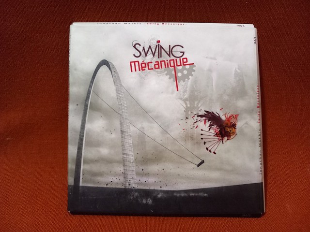 Jonathan Mathis - Swing Mécanique