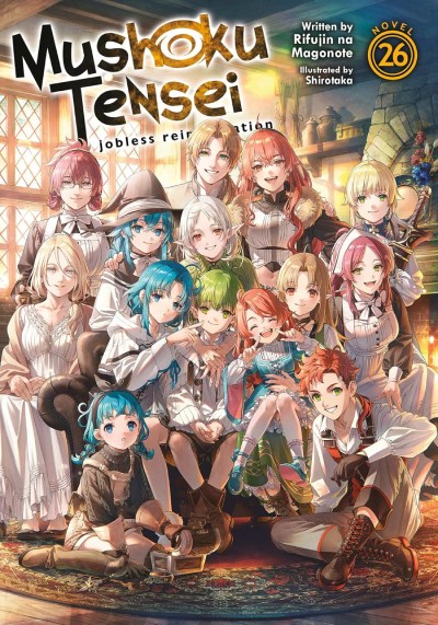 Mushoku Tensei: Jobless Reincarnation (Light Novel), Vol. 26