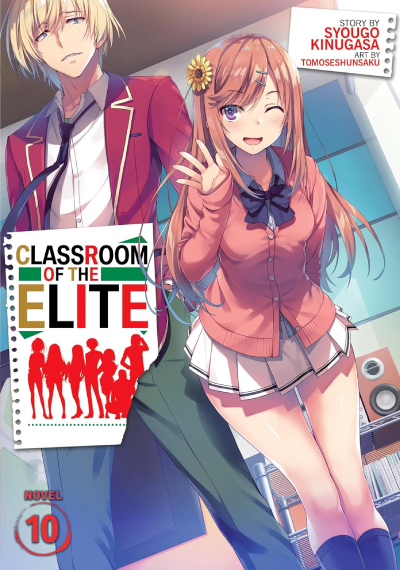 Classroom of the Elite (Light Novel), Vol. 10