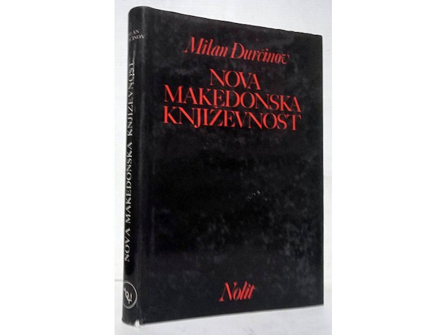 Nova makedonska knjizevnost - Milan Đurčinov