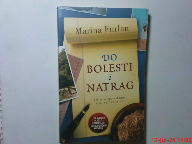 MARINA FURLAN  -  DO BOLESTI I NATRAG