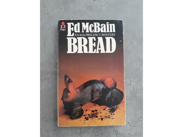 Ed McBain - Bread