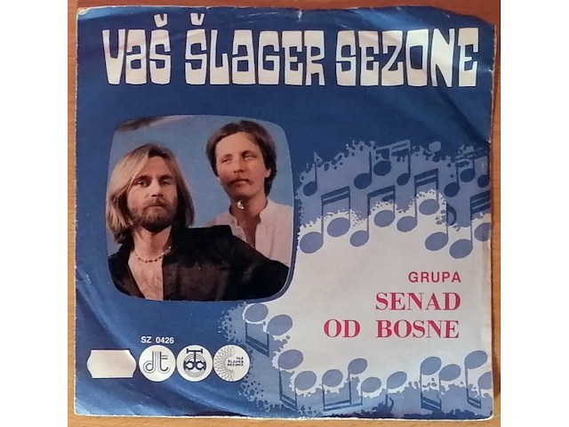 SP SENAD OD BOSNE - Vaš šlager sezone (1979) VG+