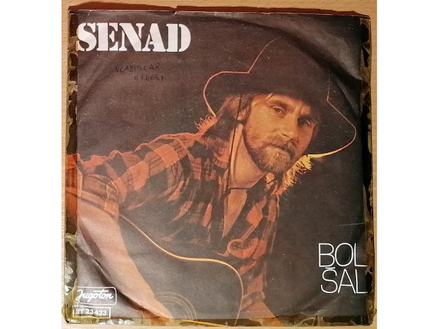 SP SENAD OD BOSNE - Bol / Šal (1978) VG, vrlo dobra