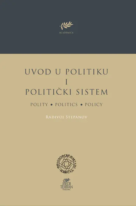 Uvod u politiku i politički sistem - Radivoj Stepanov