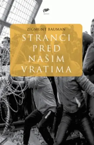 Stranci pred našim vratima - Zigmunt Bauman