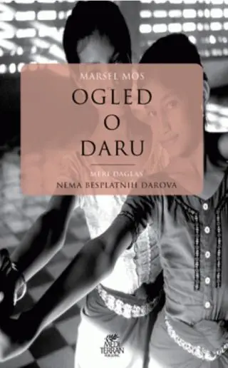 Ogled o daru - Marsel Mos