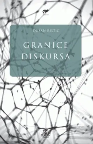 Granice diskursa - Dušan Ristić