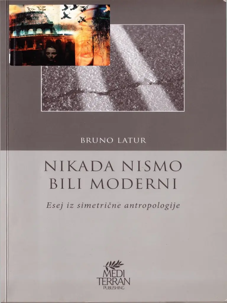 Nikada nismo bili moderni - Bruno Latur