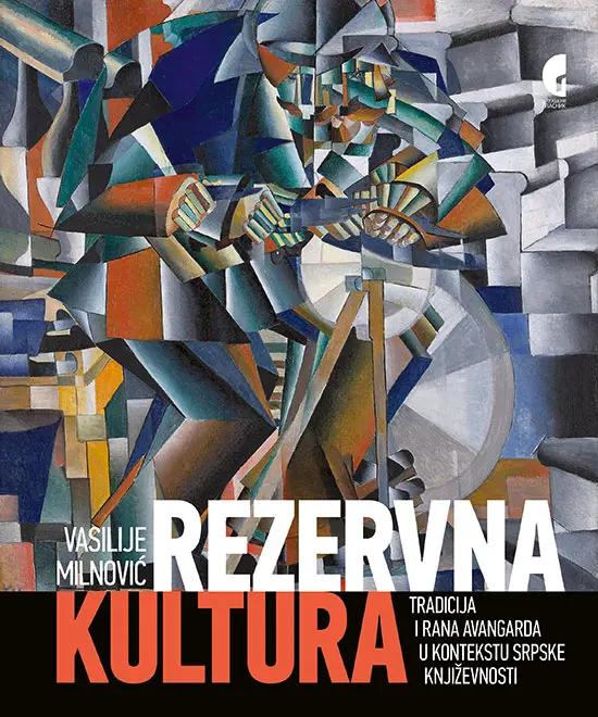 Rezervna kultura - Tradicija i rana avangarda