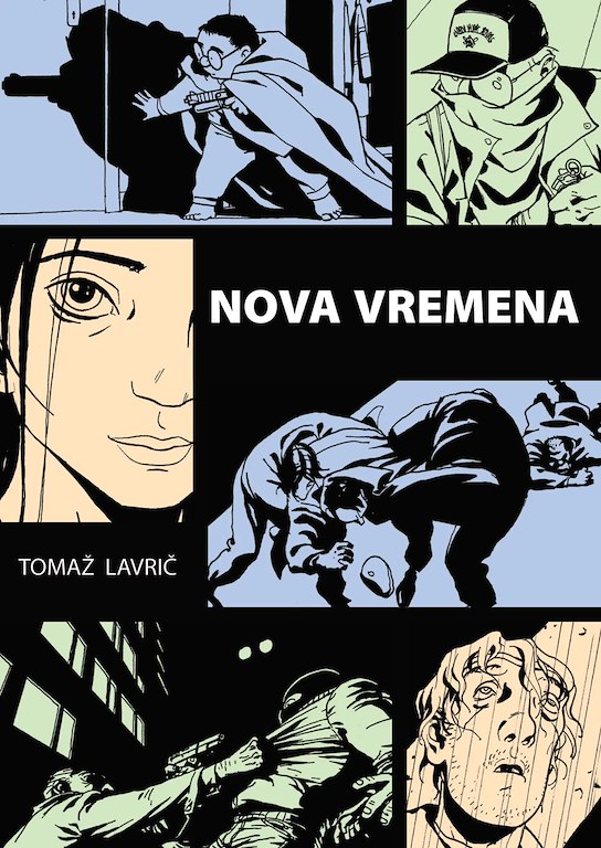 Nova vremena - Tomaž Lavrič