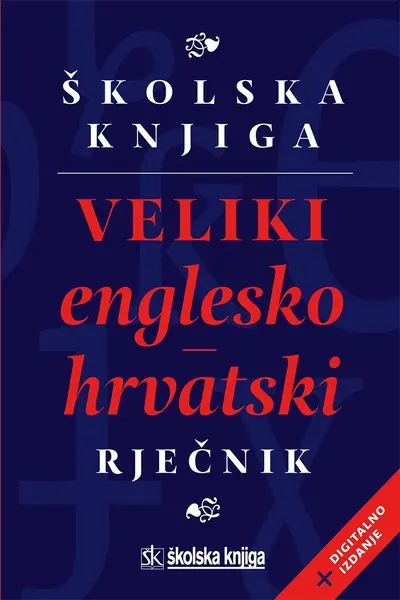 Veliki englesko-hrvatski rječnik