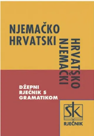 Njemačko hrvatski i hrvatsko njemački džepni rječnik s gramatikom