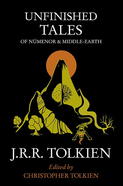 Unfinished Tales of Numenor and Middle-Earth