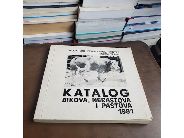 Katalog bikova, nerastova i pastuva 1981