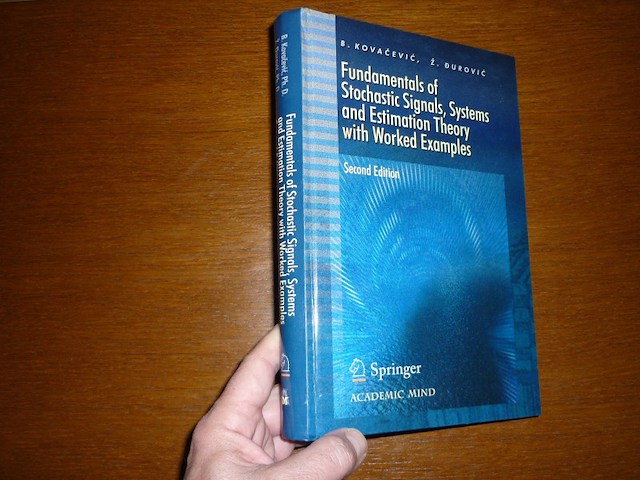 Stochastic Signals, Systems and Estimation Theory