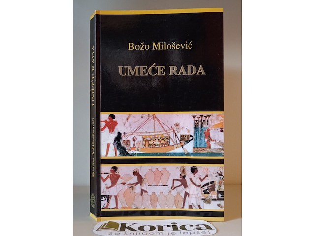 UMEĆE RADA: Božo Milošević