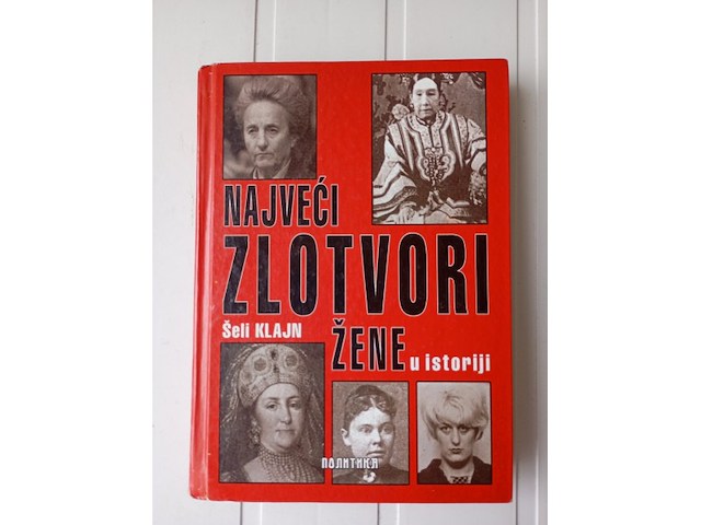 Najveci zlotvori zene - Seli Klajn