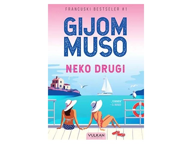 Neko drugi - Gijom Muso