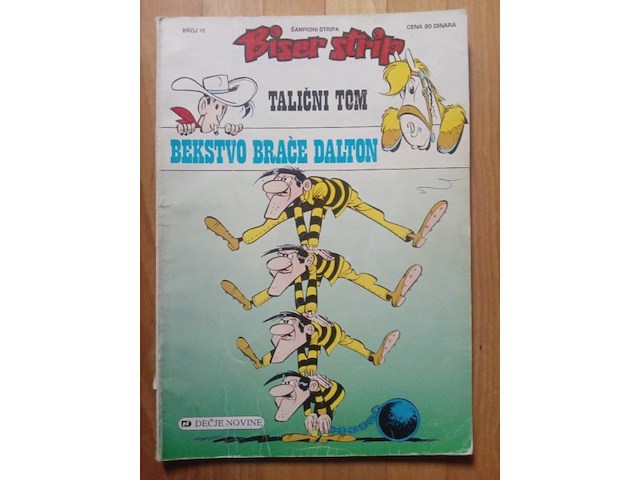 Talični Tom-Bekstvo Braće Dalton (Biser Strip Br. 10)