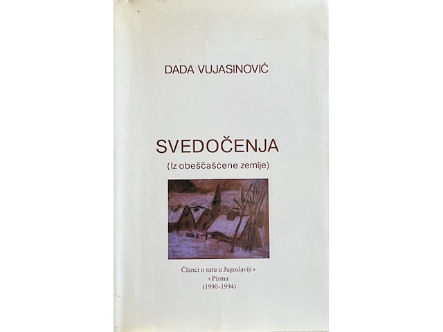 Dada Vujasinović- Svedočenja