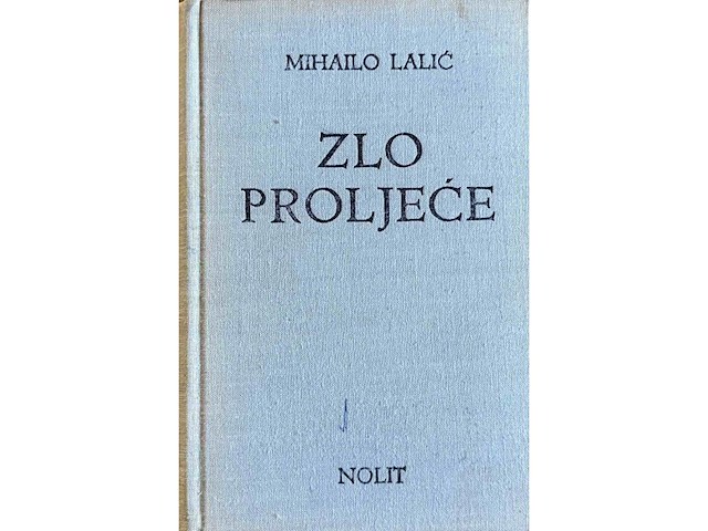 Mihailo Lalić- Zlo proljeće