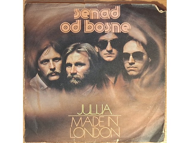 SP SENAD OD BOSNE - Julija / Made In (1979) 2.press, VG