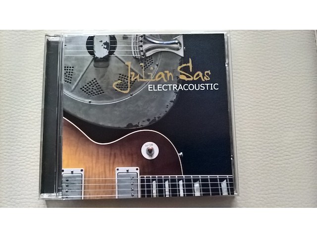 Julian Sas - Electroacustic