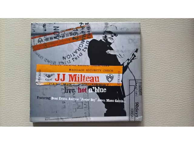 JJ Milteau - Live, Hot and Blue