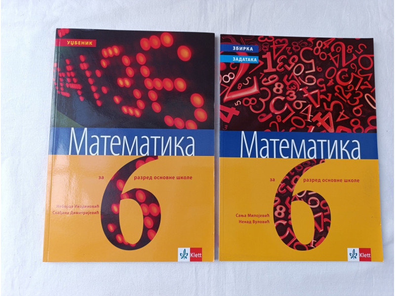 Matematika i zbirka iz matematike za 6 razred KLETT