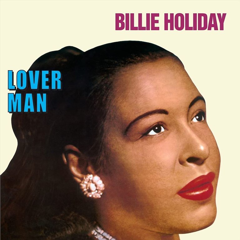 BILLIE HOLIDAY – LOVER MAN -HQ/LTD-