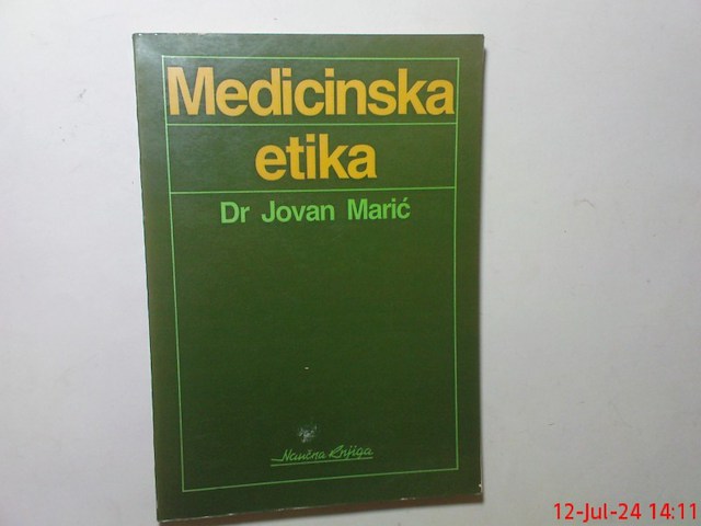 DR. JOVAN MARIC  -  MEDICINSKA ETIKA