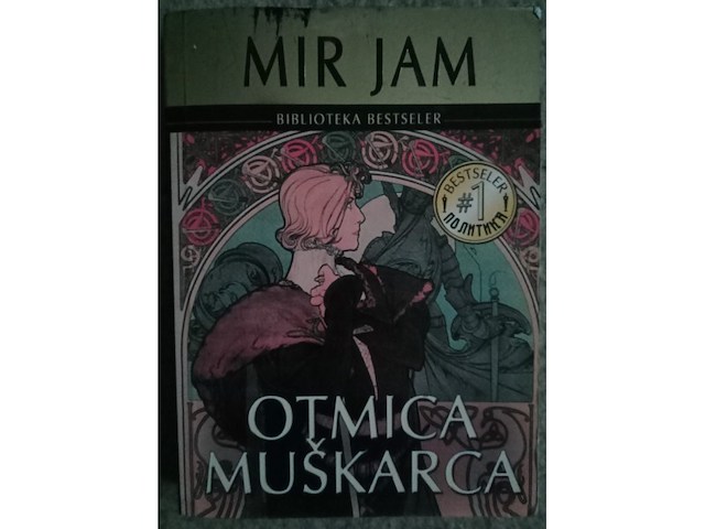 Mir-Jam / Otmica muškarca