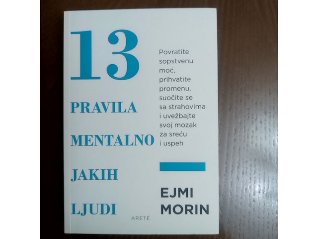 13 pravila mentalno jakih ljudi