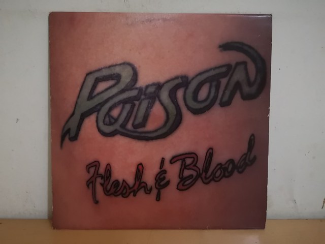 Poison: Flesh and Blood