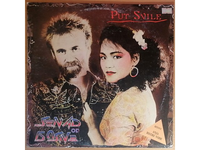 LP SENAD OD BOSNE - Put svile (1988) M/NM, PERFEKTNA