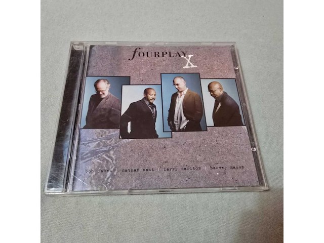 Fourplay - X , ORIGINAL