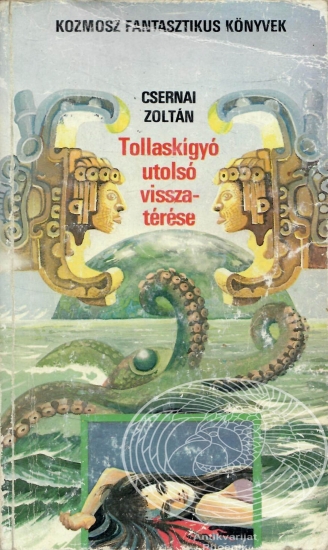 Tollaskígyó utolsó visszatérése