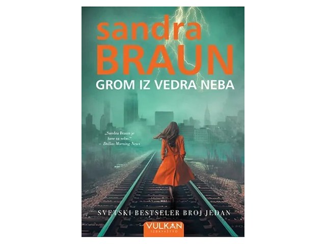 Grom iz vedra neba - Sandra Braun