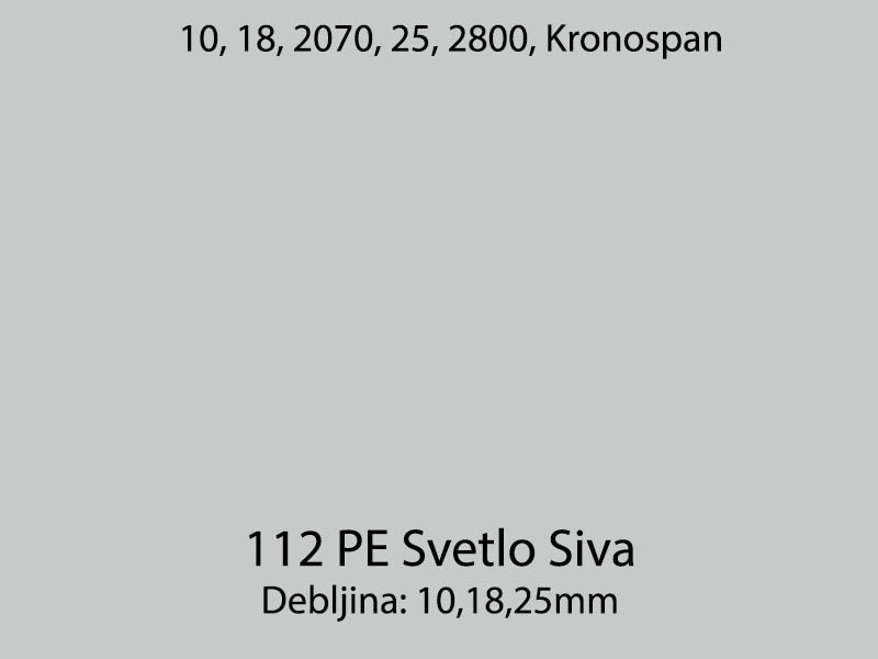 Onlinenamestaj 112 PE Svetlo Siva