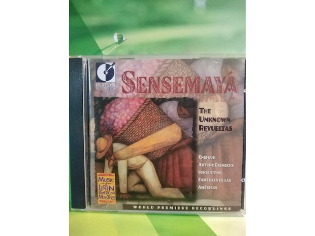 Sensemaya - The Unknown Revueltas