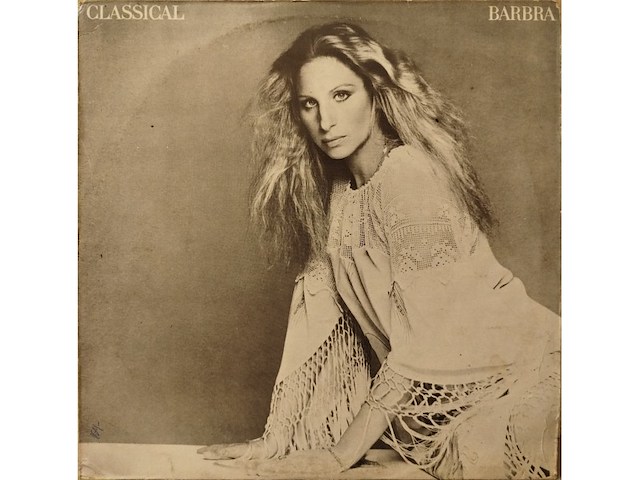 Barbra Streisand – Classical ... Barbra