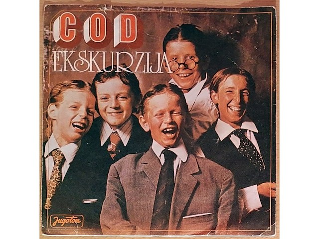 SP COD - Ekskurzija / Kad smo (1977) VG/VG+ veoma dobra