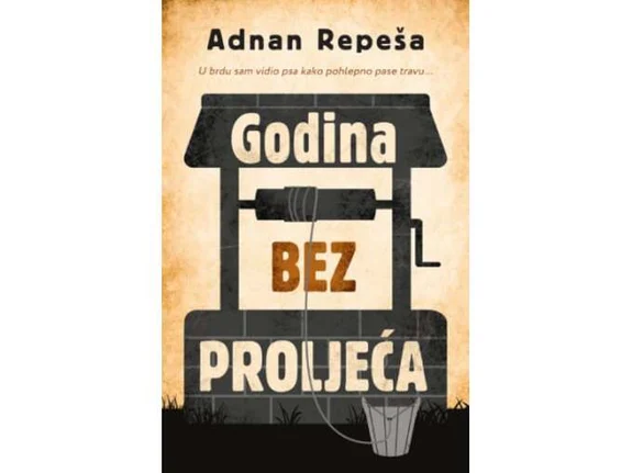 Godina bez proljeća - Adnan Repeša
