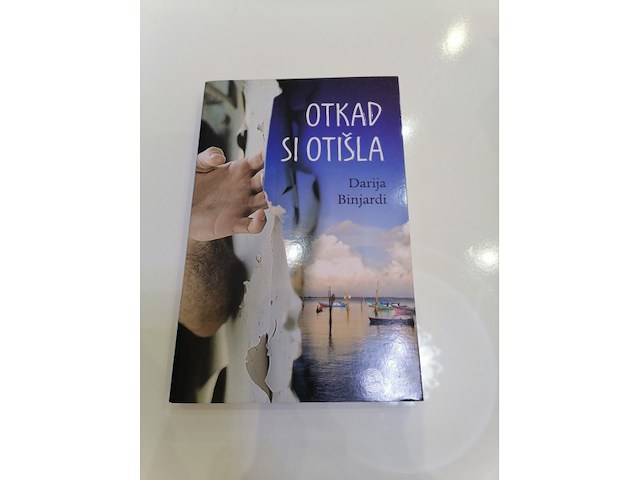 Otkad si otišla - Darija Binjardi