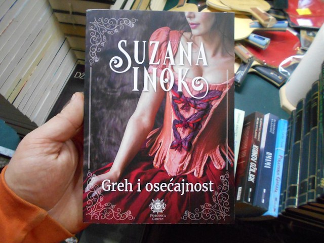 Suzana Inok - GREH I OSEĆAJNOST